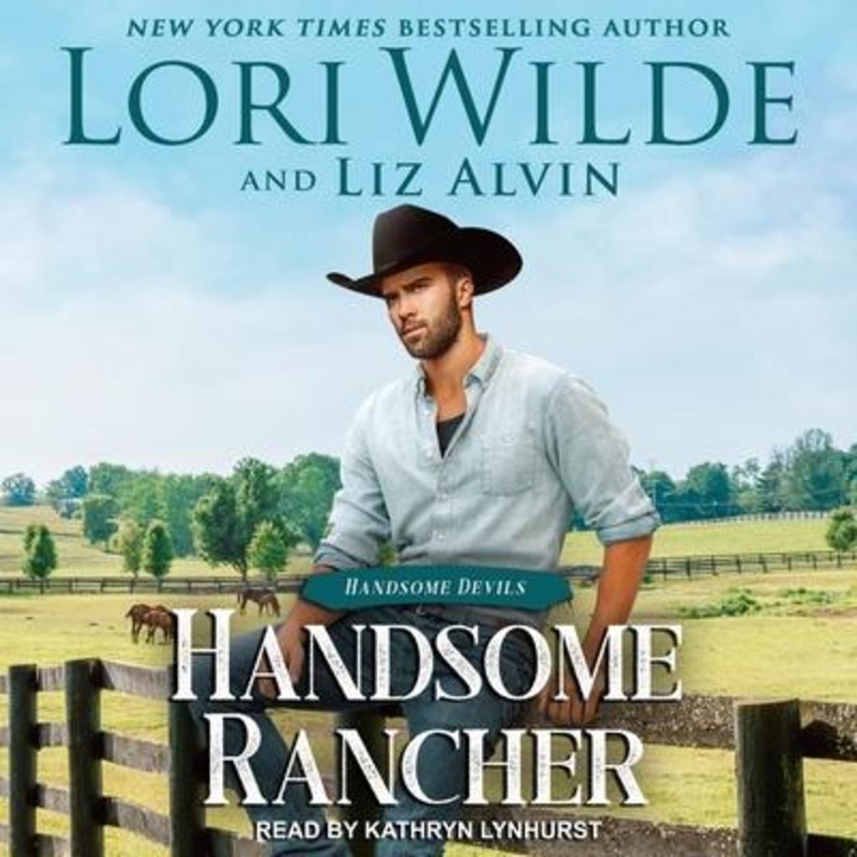 'Handsome Rancher Lib/E' von 'Lori Wilde' - Hörbuch