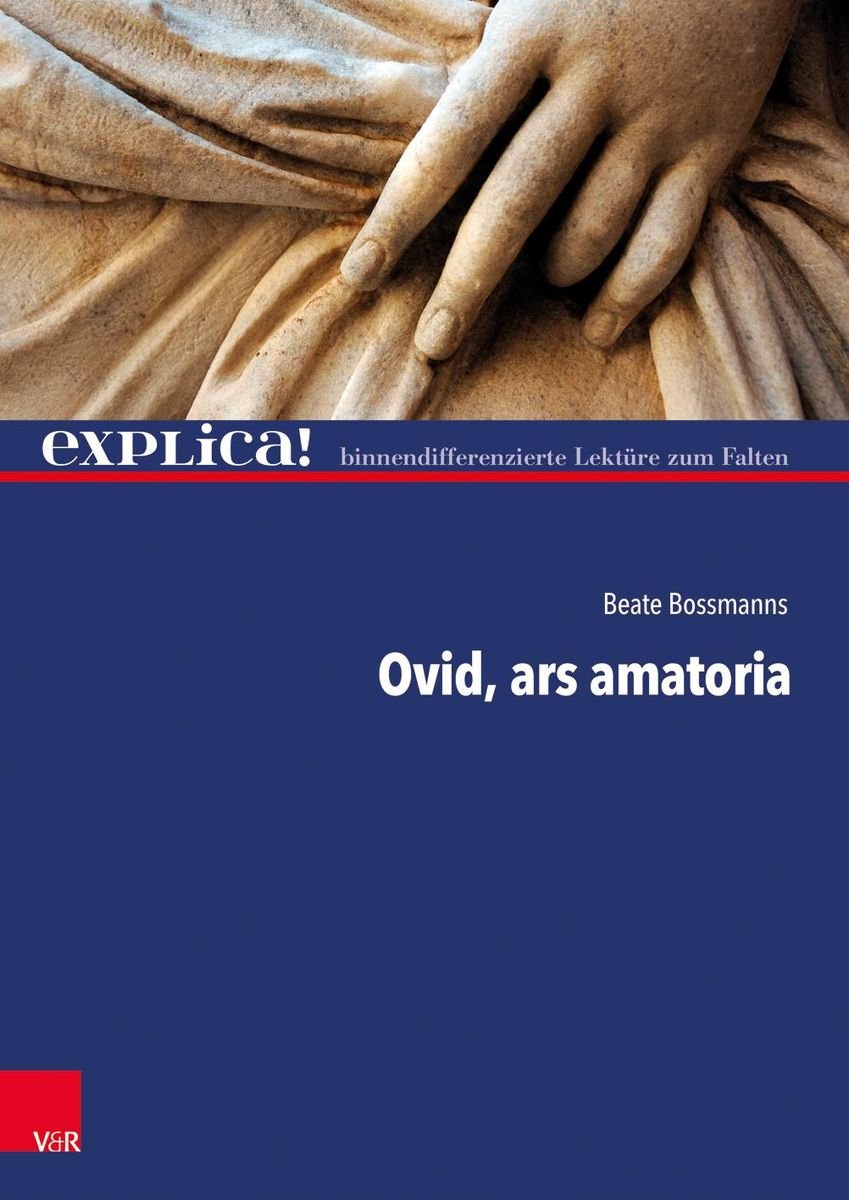 'Ovid, ars amatoria' - 'Nach Verlagen ' Schulbuch - '978-3-525-70289-5'