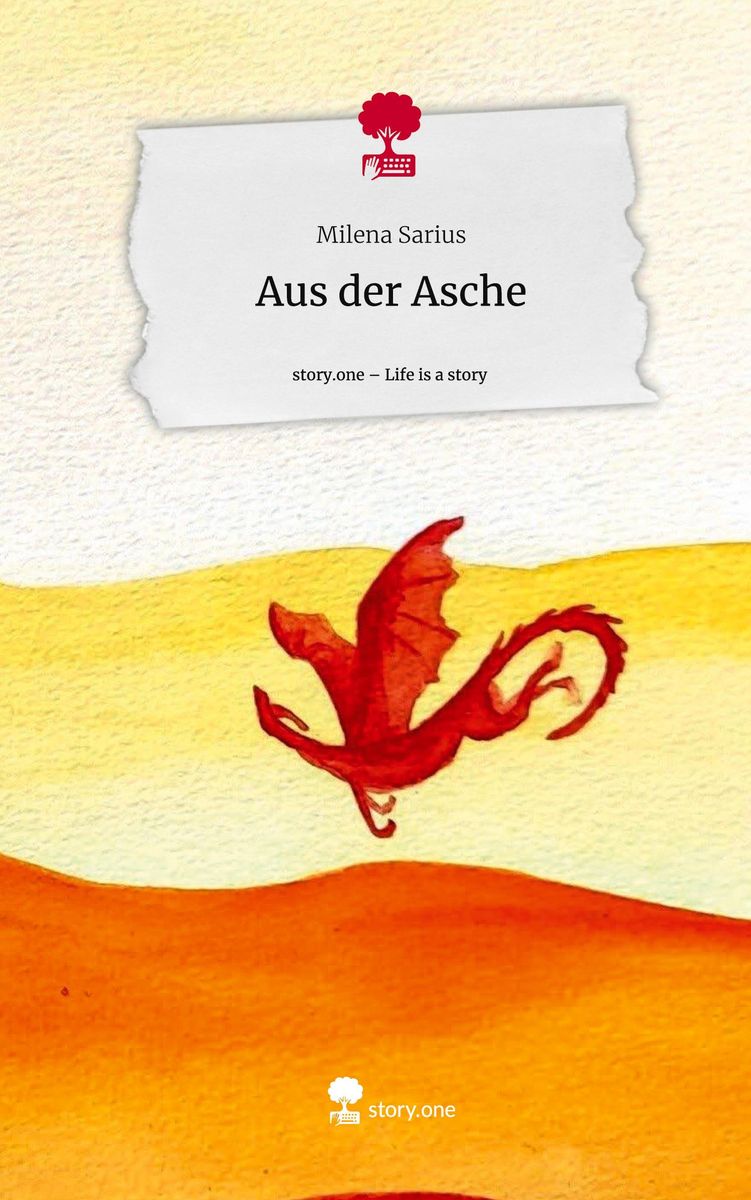 "Aus der Asche. Life is a Story - story.one" online kaufen