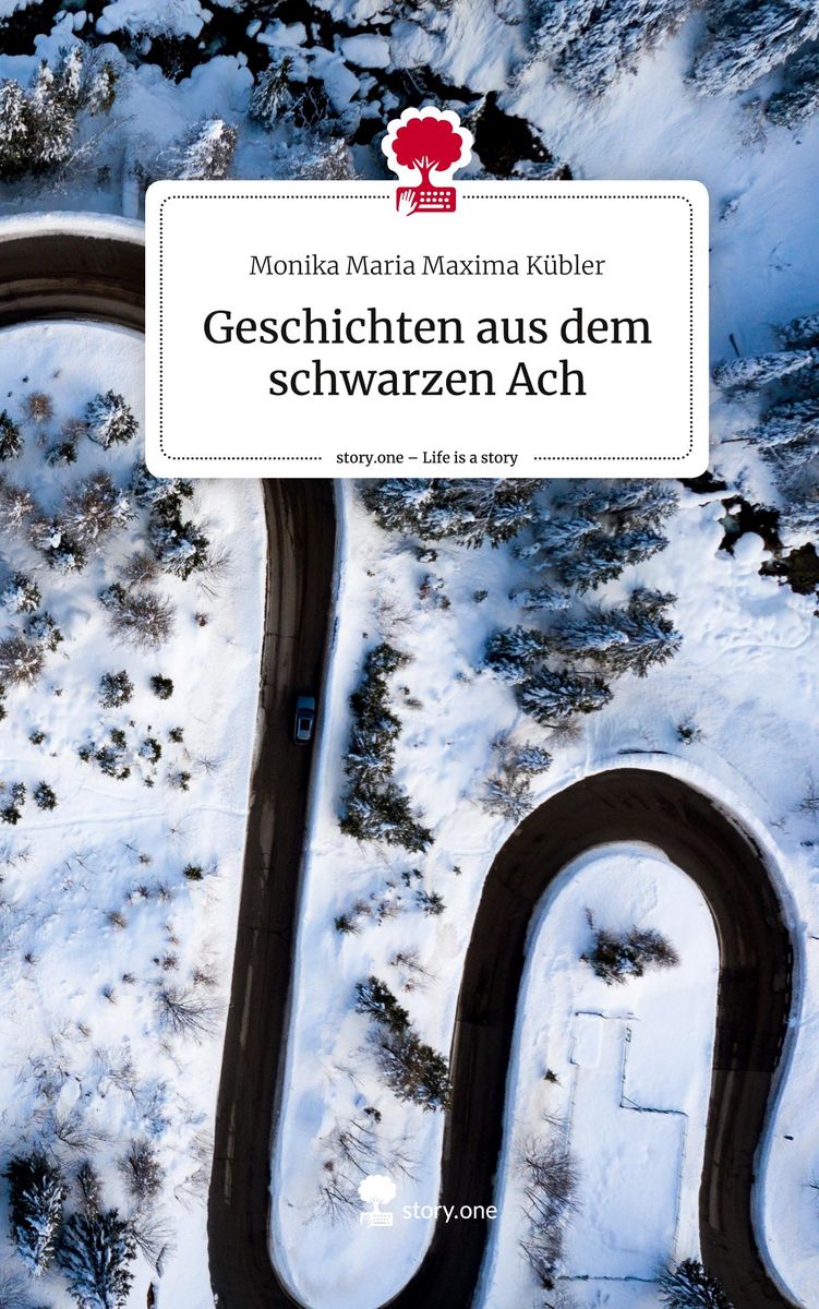 "Geschichten aus dem schwarzen Ach. Life is a Story - story.one" online ...
