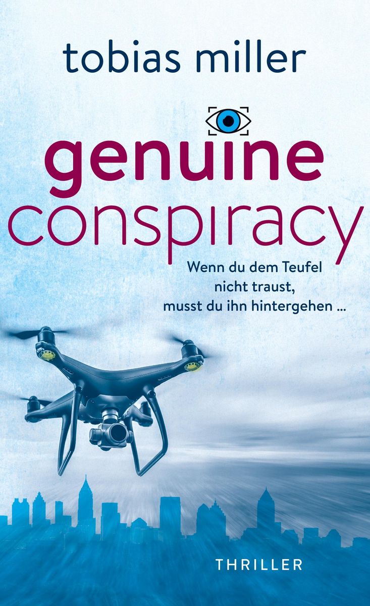 'Genuine Conspiracy' von 'Tobias Miller' - Buch - '978-3-910674-01-1'