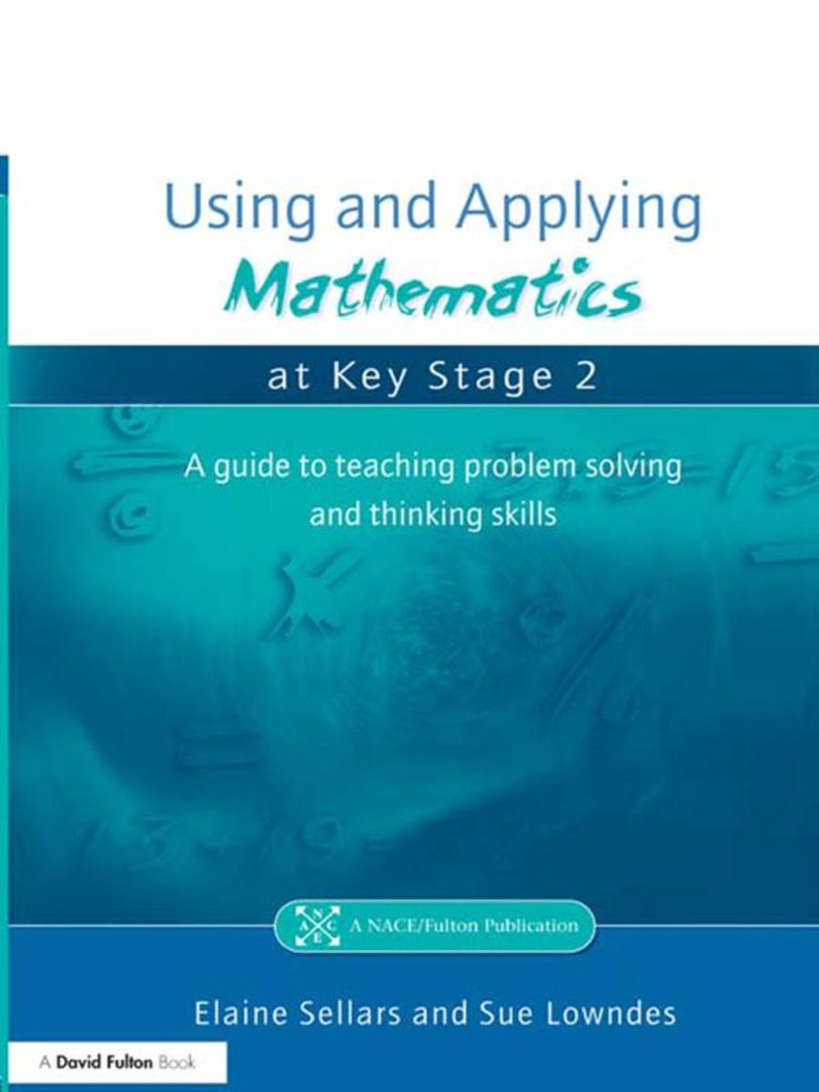 Using and Applying Mathematics at Key Stage 2 von Elaine Sellars, Sue ...