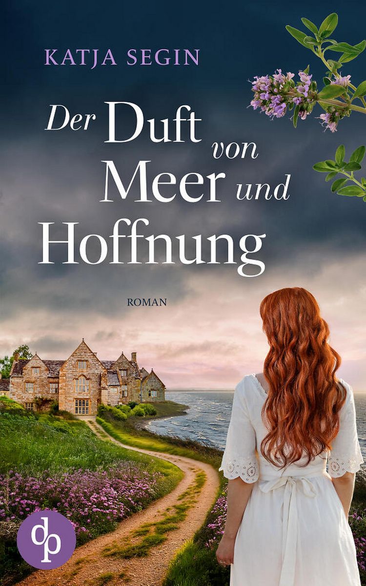Der Duft von Meer und Hoffnung von Katja Segin - eBook | Thalia