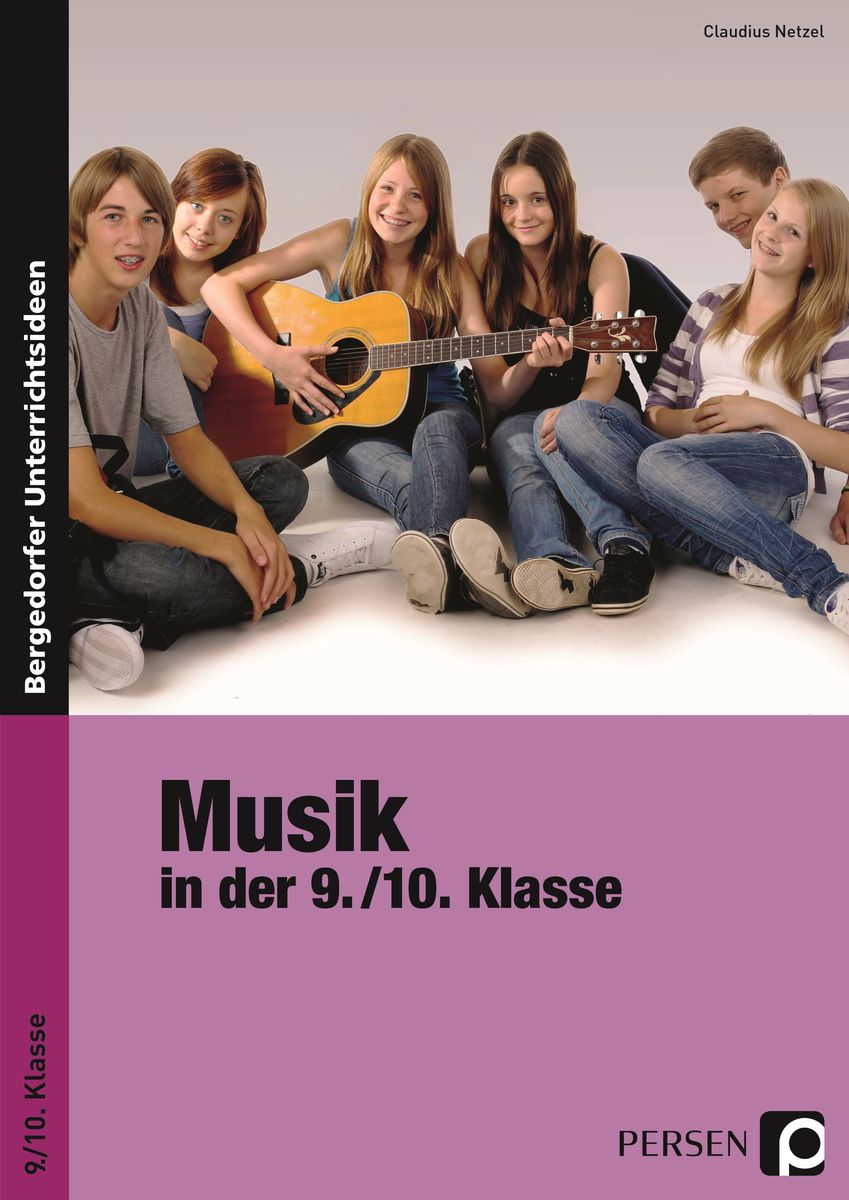 'Musik in der 9./10. Klasse' - 'Sekundarstufe I' Schulbuch - '978-3 ...