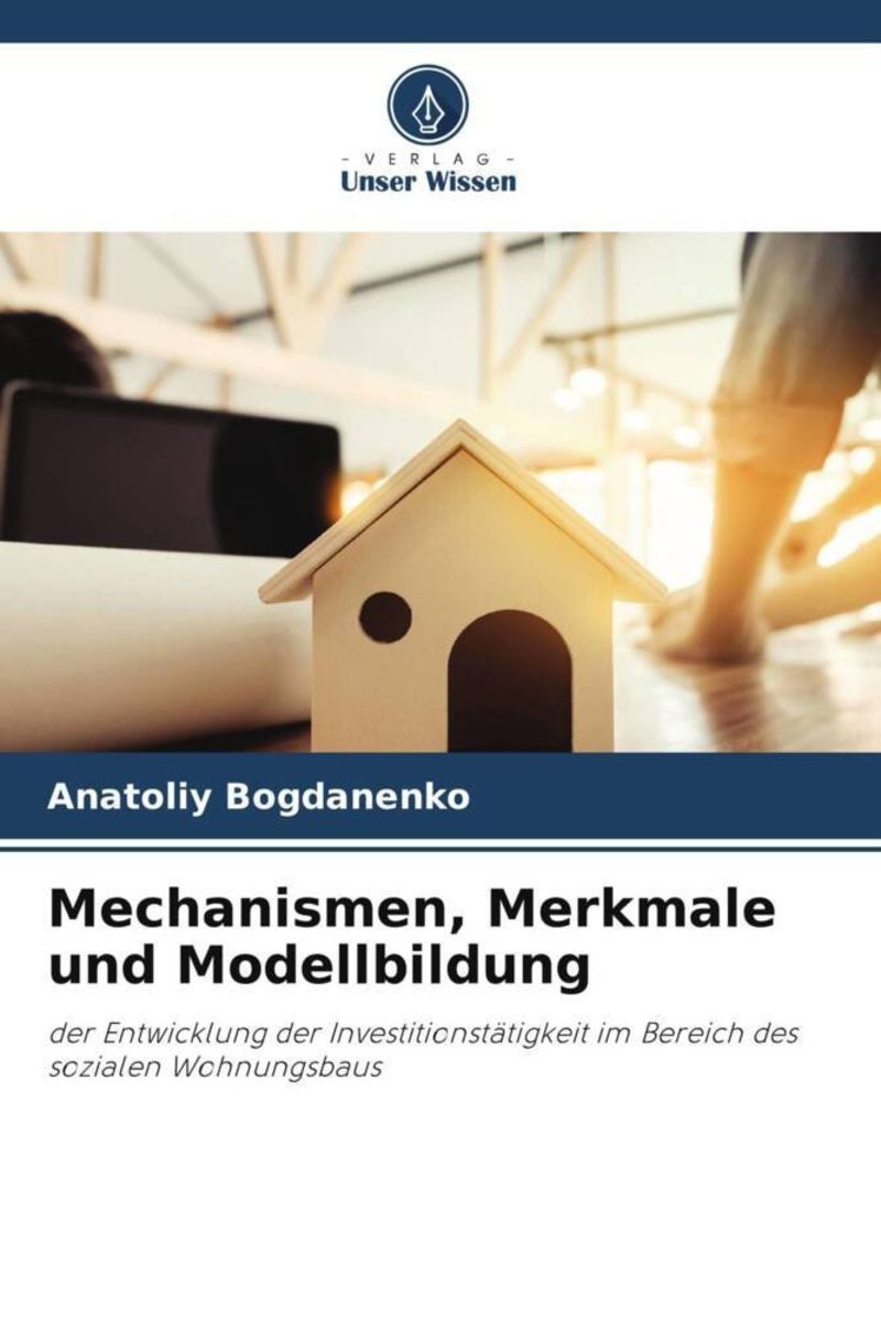 'Mechanismen, Merkmale und Modellbildung' von 'Anatoliy Bogdanenko' - Buch - '978-620-4-86963-6'