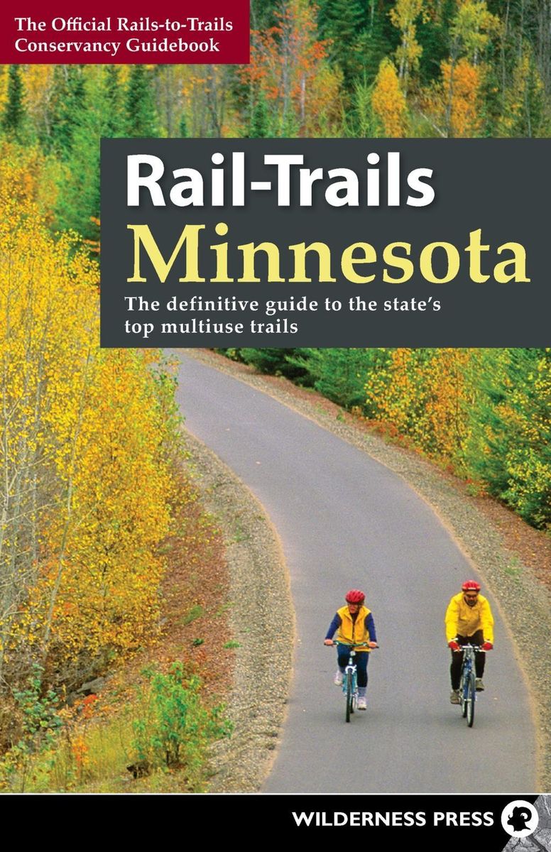 'Rail-Trails Minnesota' von 'Rails-To-Trails Conservancy' - eBook