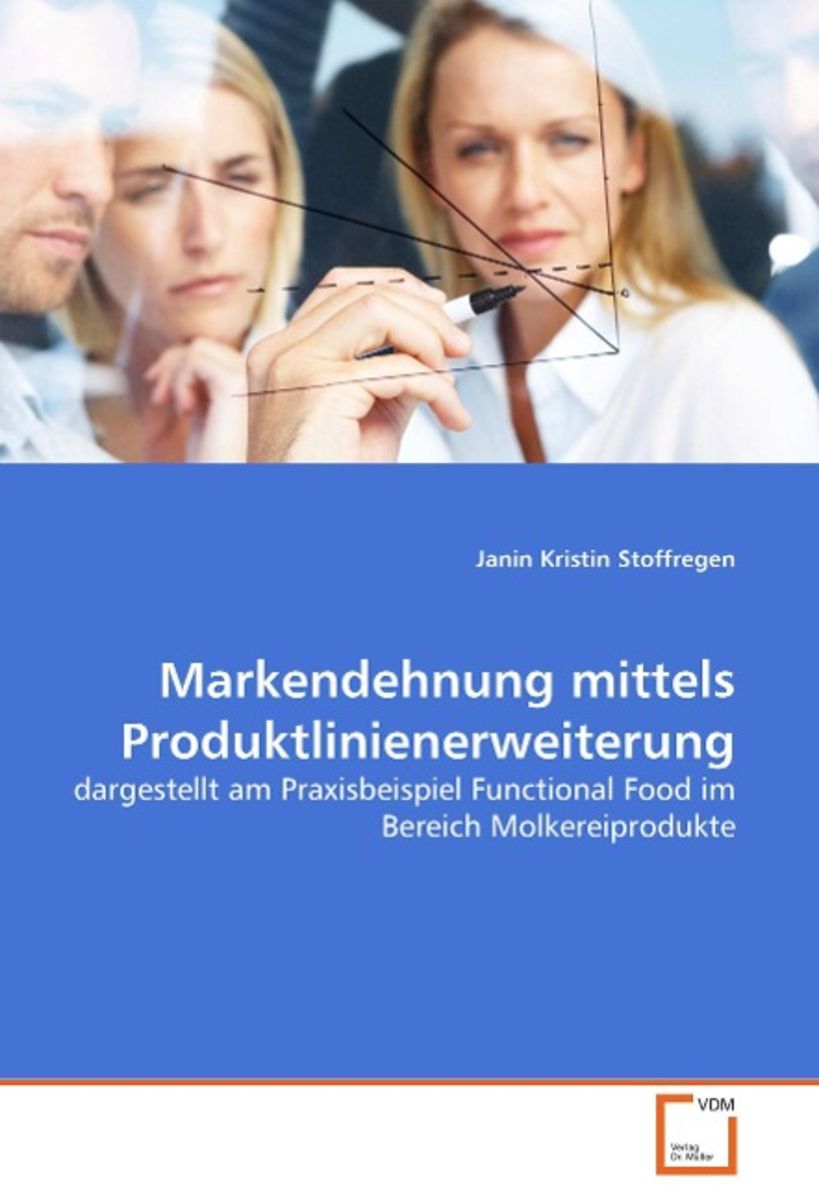 'Stoffregen, J: Markendehnung mittels Produktlinienerweiterun' von ...