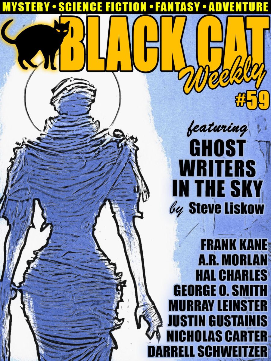 Black Cat Weekly #59 von Steve Liskow, Marie Corelli, Justin Gustainis ...