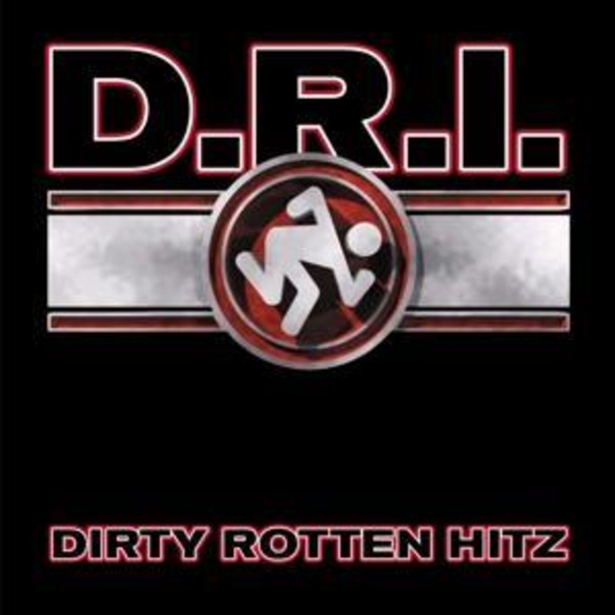Dirty Rotten Hitz von DRI auf CD - Musik | Thalia