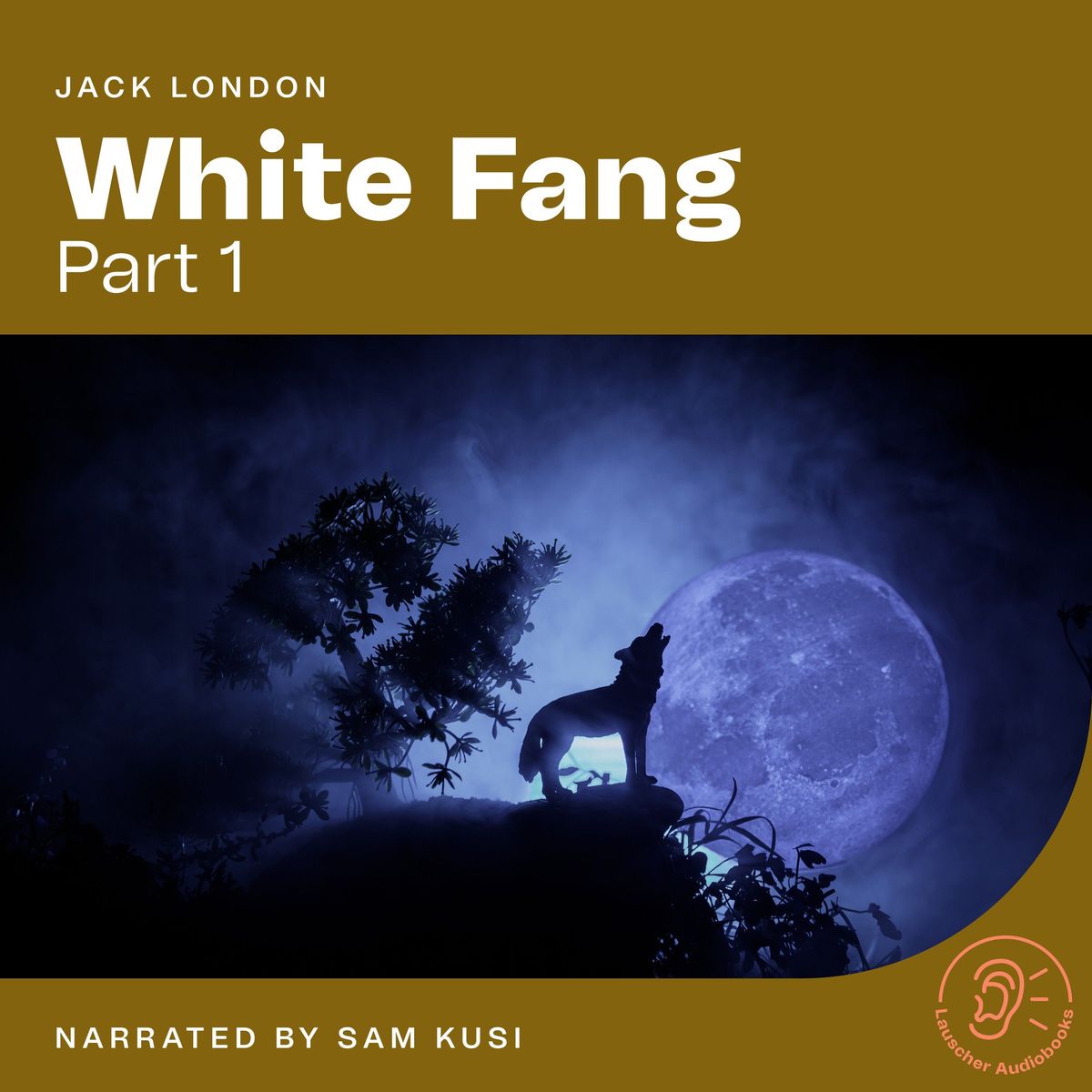 'White Fang (Part 1)' von 'Jack London' - Hörbuch-Download