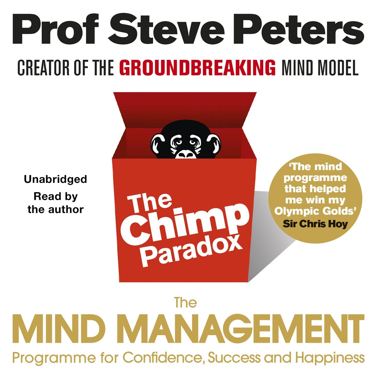 'Peters, P: The Chimp Paradox' von 'Prof Steve Peters' - Hörbuch