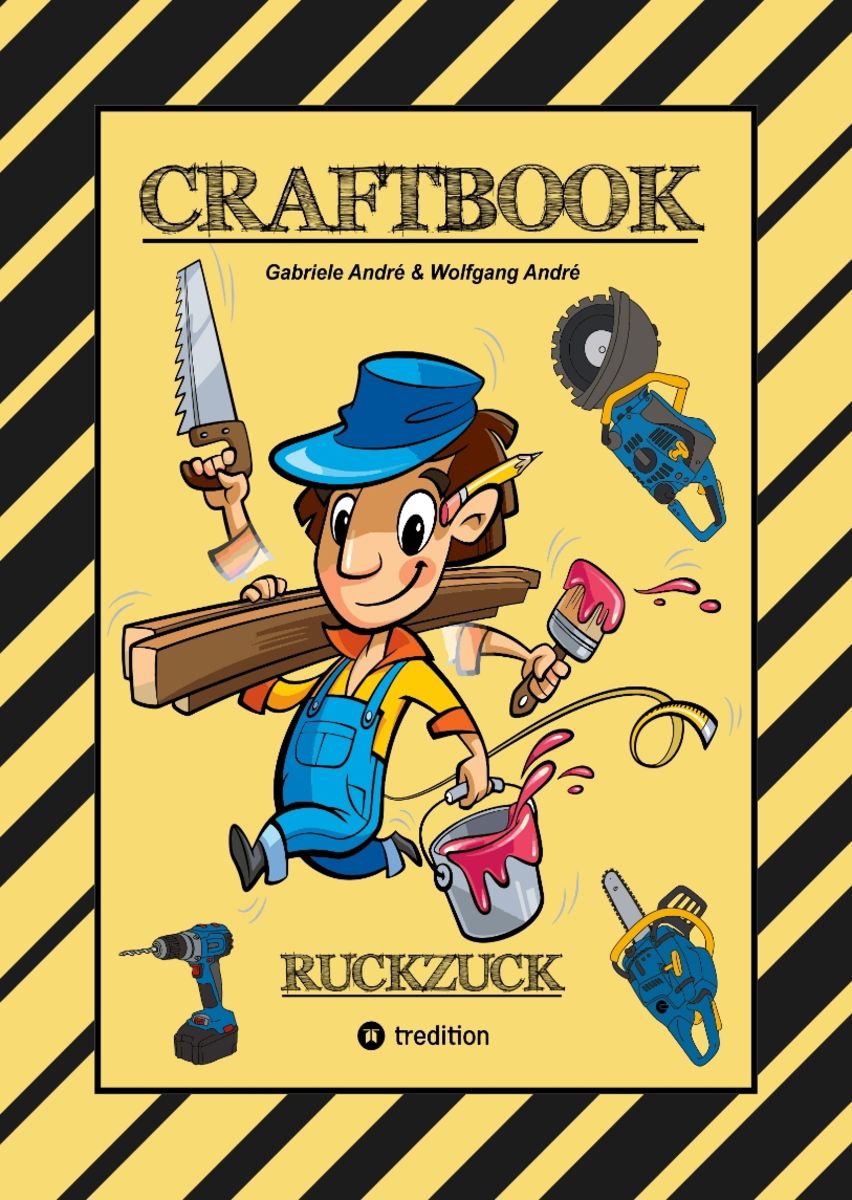 'Craftbook - Baumaschinen Motive - Gärtner - Häuser - Werkzeug - Handwerker - Tolle Rätsel ...