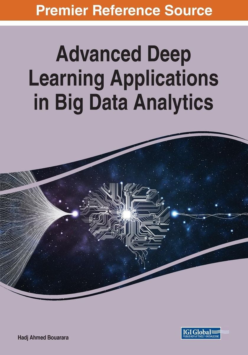 Advanced Deep Learning Applications in Big Data Analytics - Taschenbuch ...