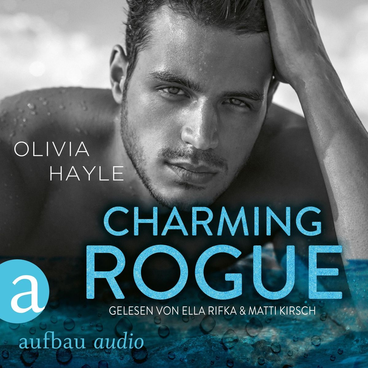 Charming Rogue von Olivia Hayle - Hörbuch-Download | Thalia