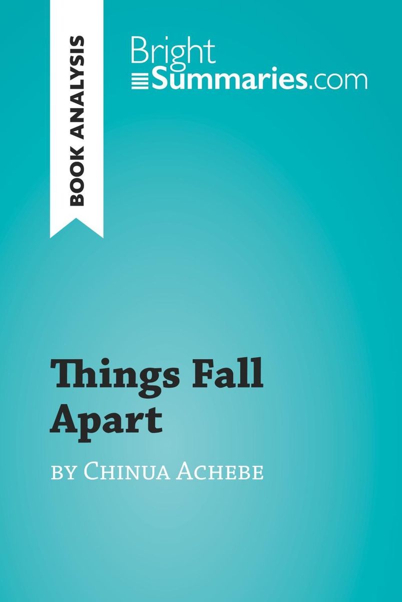 'Things Fall Apart by Chinua Achebe (Book Analysis)' von 'Bright ...