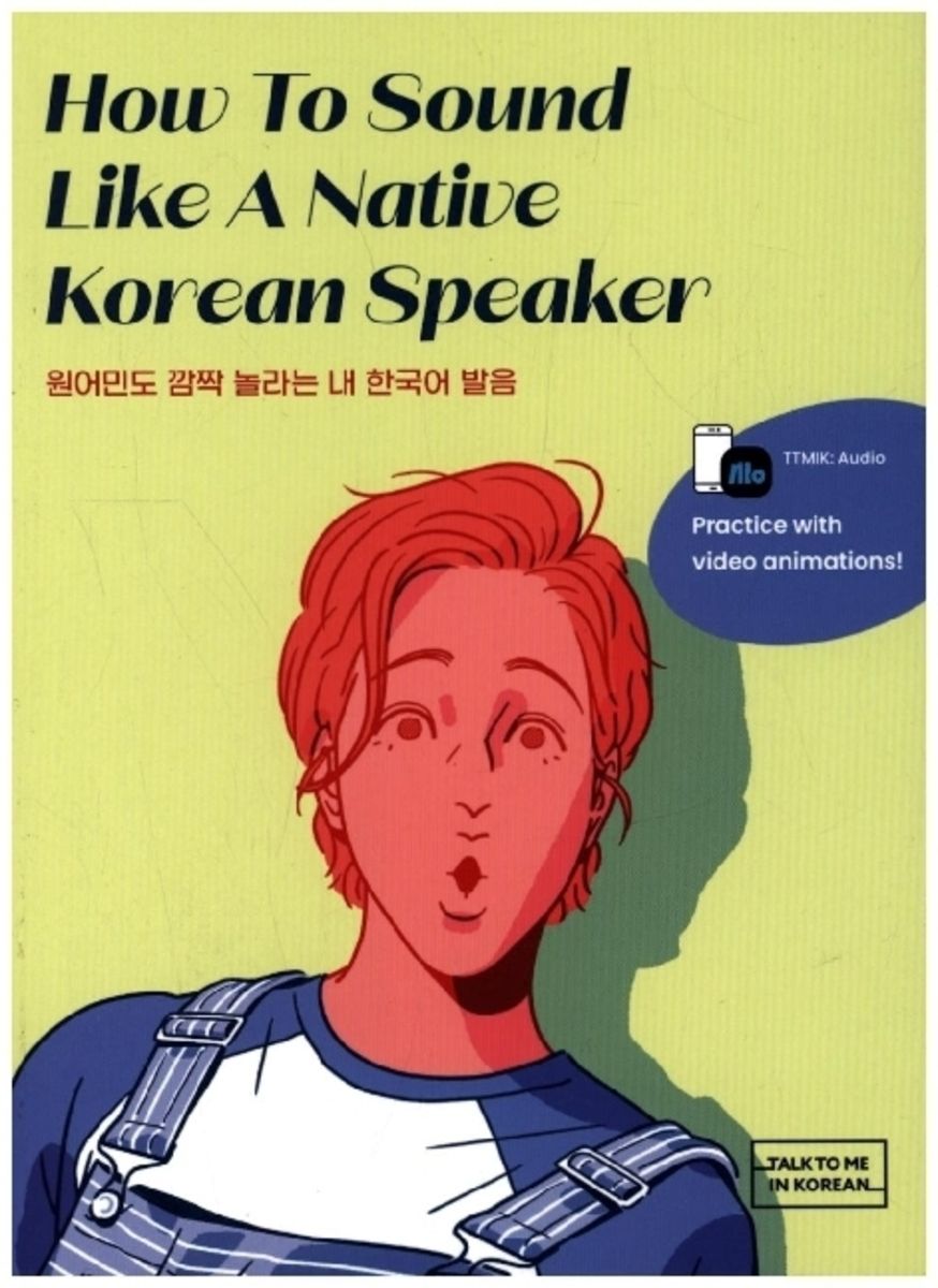 How To Sound Like A Native Korean Speaker Englisch Schulbuch Thalia how-to-sound-like-a-native-korean-speaker-englisch-schulbuch-thalia