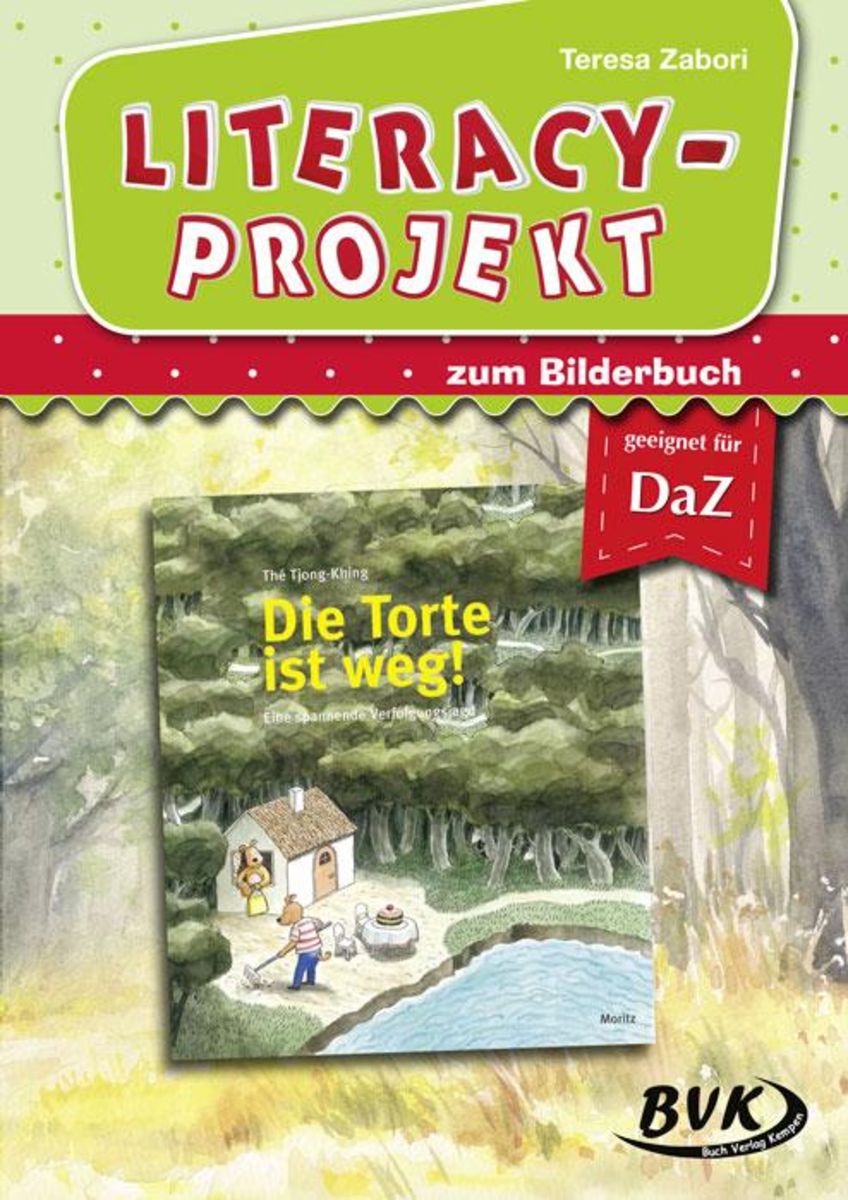 'Literacy-Projekt zu Die Torte ist weg!' - 'Lehrermaterialien ...