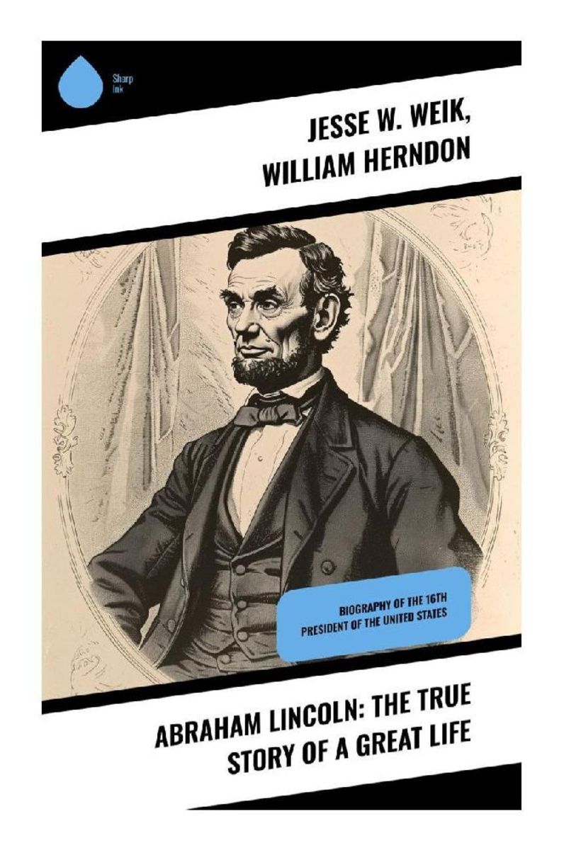 Biografia Di Abraham Lincoln