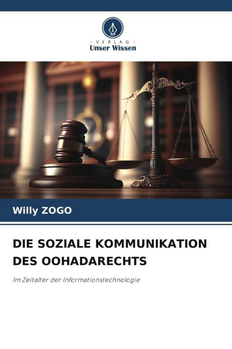 'Die Soziale Kommunikation des Oohadarechts' von 'Willy Zogo' - Buch ...