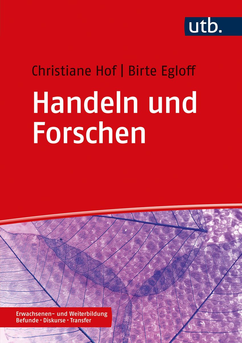 'Handeln und Forschen' von 'Christiane Hof' - Buch - '978-3-8252-5834-4'