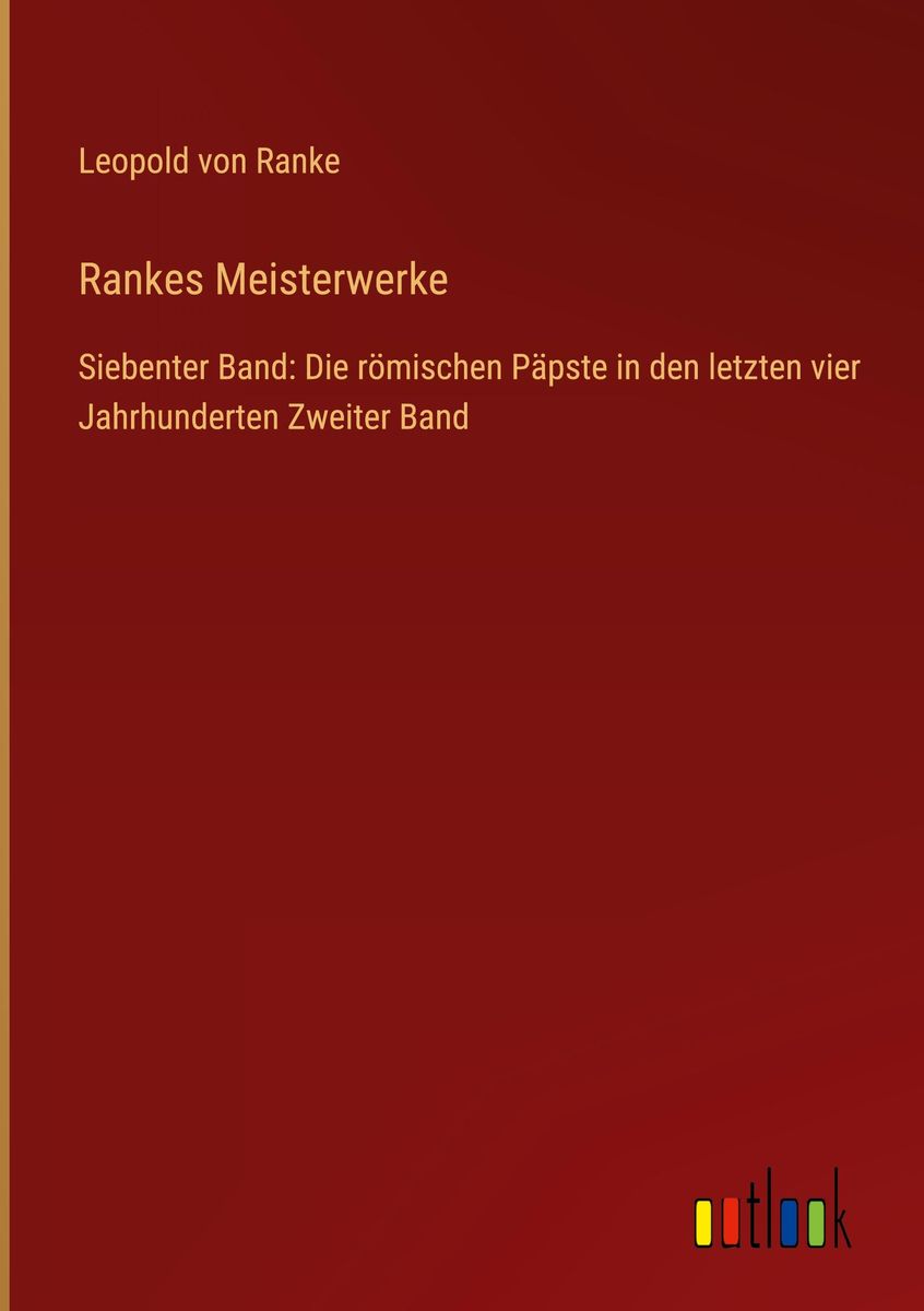 'Rankes Meisterwerke' von 'Leopold Ranke' - Buch - '978-3-368-27943-1'