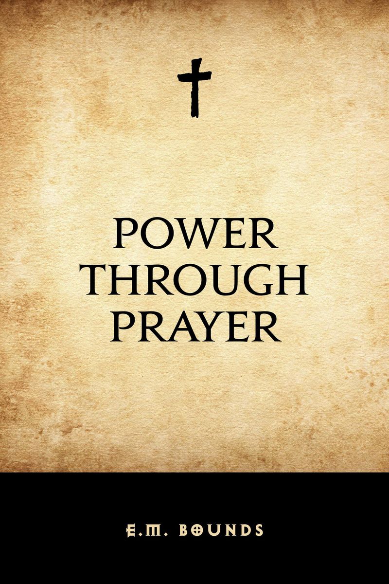power-through-prayer-epub-e-m-bounds.jpeg