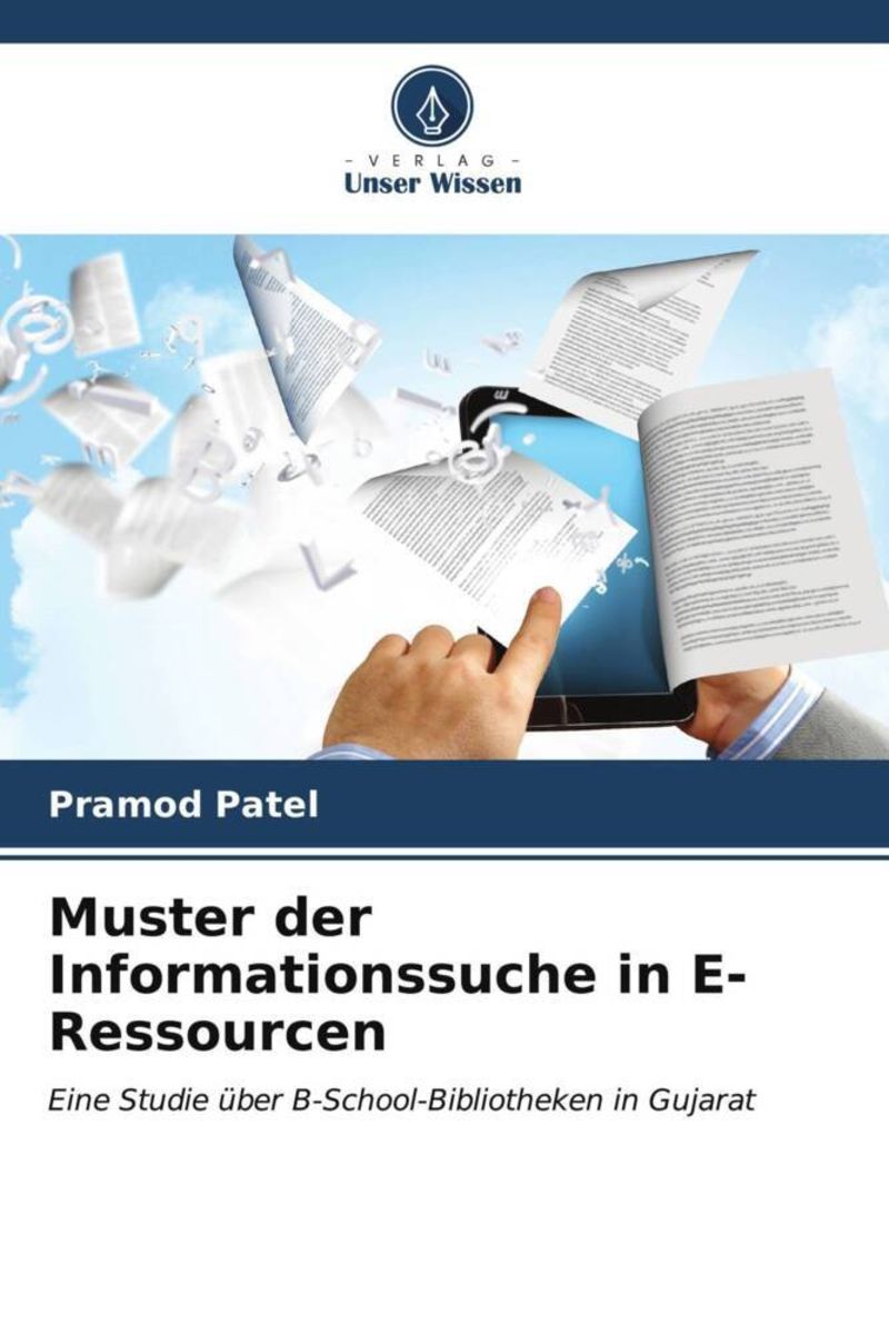 'Muster der Informationssuche in E-Ressourcen' von 'Pramod Patel ...