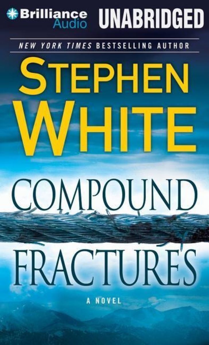 'Compound Fractures' von 'Stephen White' - Hörbuch