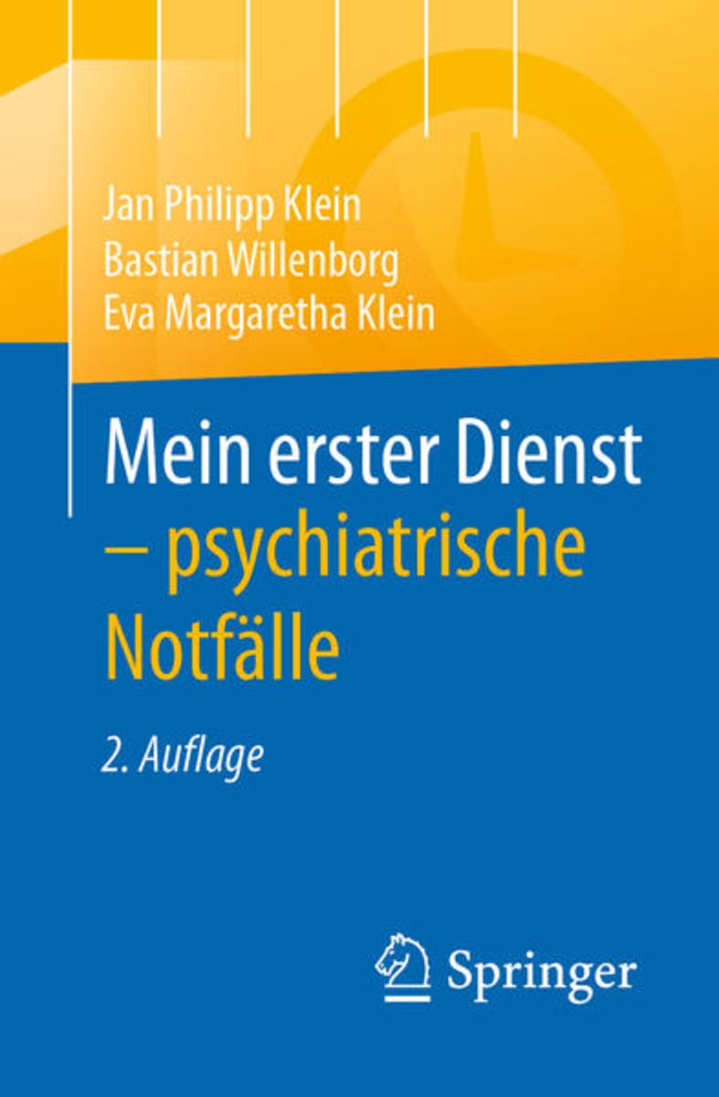 'Mein erster Dienst - psychiatrische Notfälle' von 'Jan Philipp Klein ...