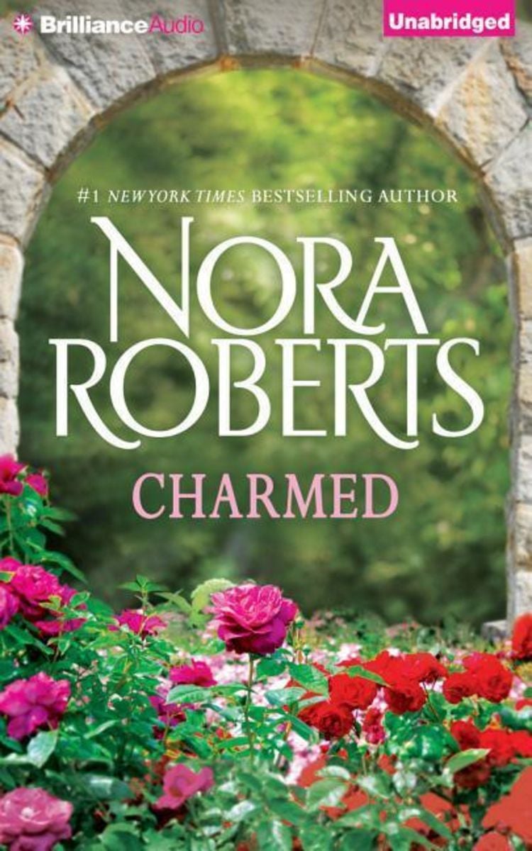 'Charmed' von 'Nora Roberts' - Hörbuch