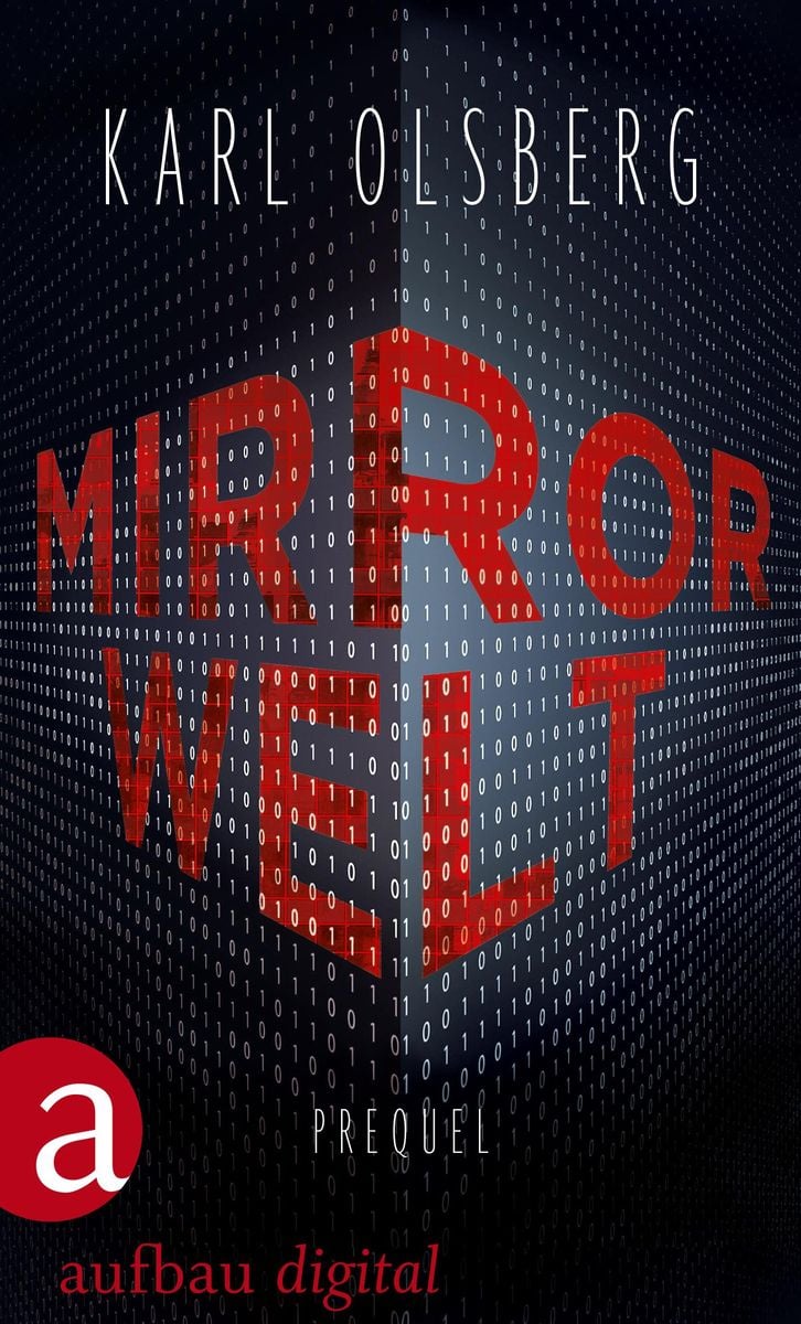 Mirror Welt von Karl Olsberg - eBook | Thalia