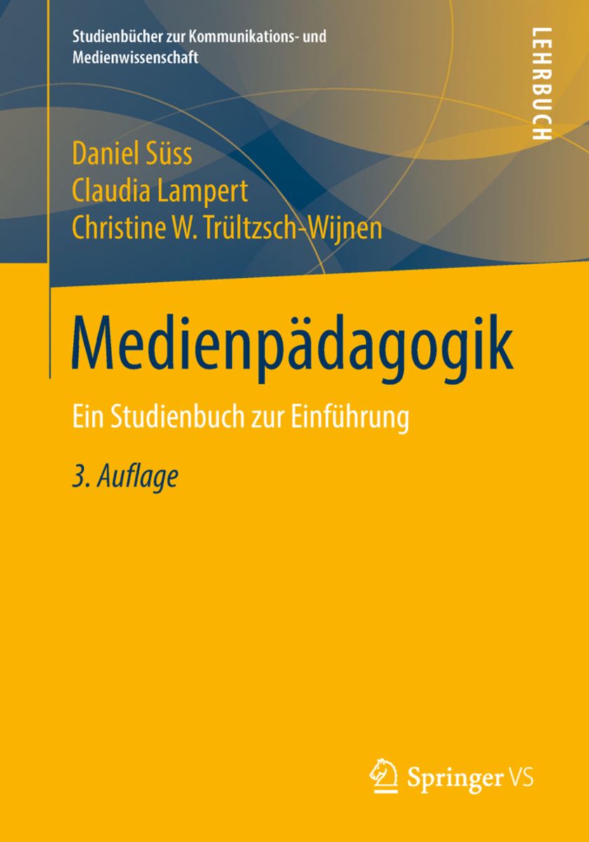 Medienpädagogik von Daniel Süss - Buch | Thalia