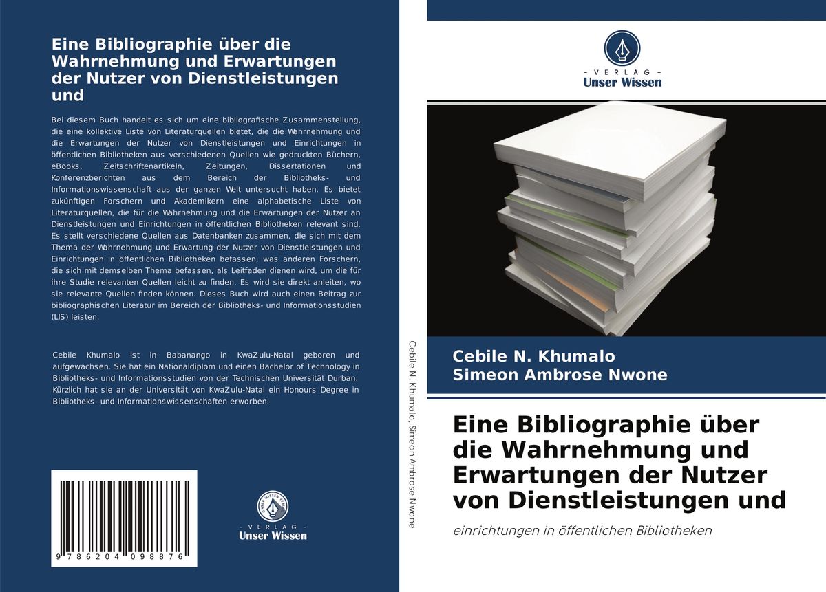 Eine Bibliographie über die Wahrnehmung und Erwartungen der Nutzer von Dienstleistungen und von ...