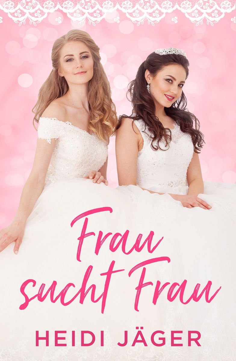 Frau sucht Frau von Heidi Jäger. eBooks | Orell Füssli