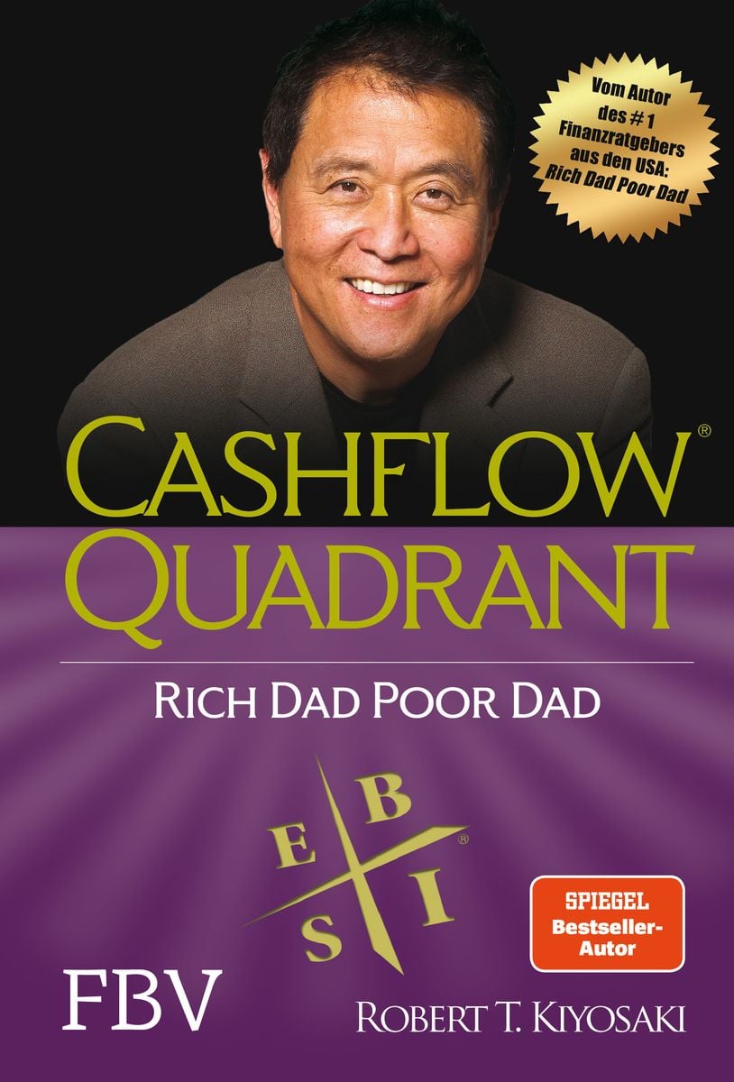 Cashflow Quadrant Rich Dad Poor Dad Von Robert Kiyosaki Buch