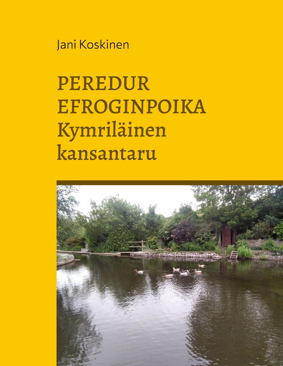 'Peredur Efroginpoika - kymriläinen kansantaru' von 'Jani Koskinen' - eBook