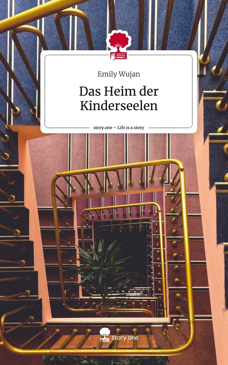 "Das Heim der Kinderseelen. Life is a Story - story.one" online kaufen