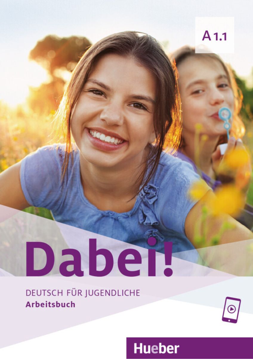 Dabei! A1.1. Deutsch für Jugendliche.Deutsch als Fremdsprache ...