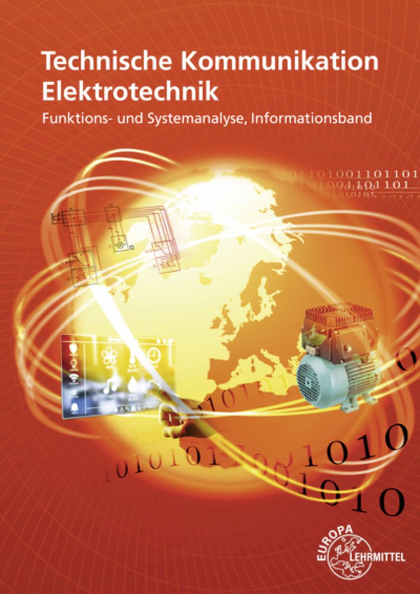Technische Kommunikation Elektrotechnik Infobd. - Technik & Elektronik Schulbuch - 978-3-8085 ...