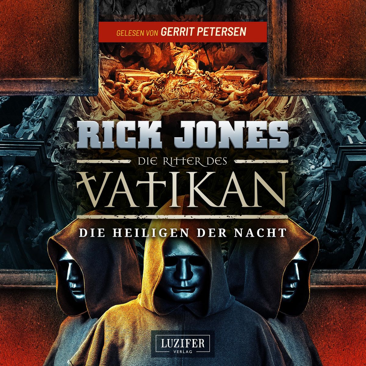 'DIE HEILIGEN DER NACHT (Die Ritter des Vatikan 13)' von 'Rick Jones ...