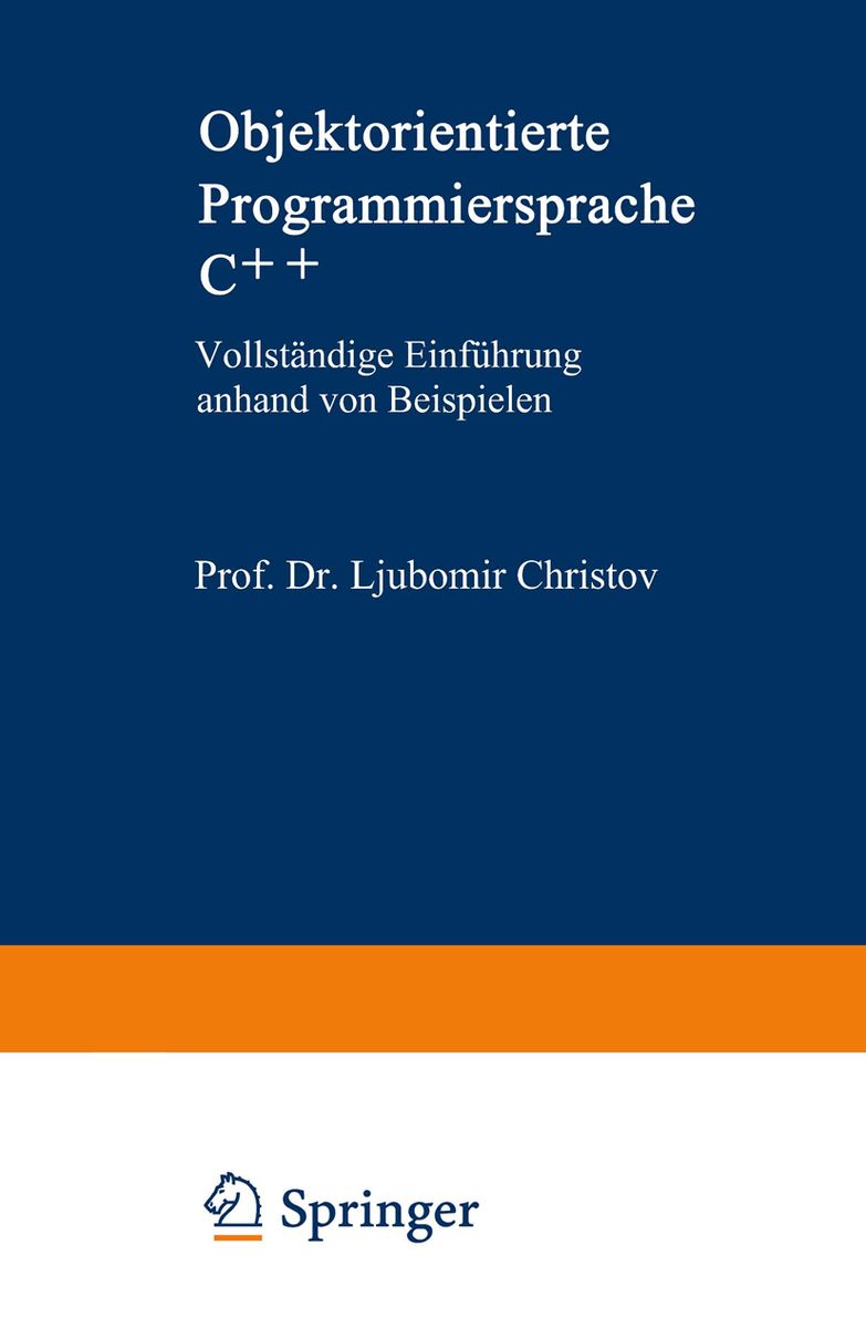 'Objektorientierte Programmiersprache C++' von 'Ljubomir Christov ...