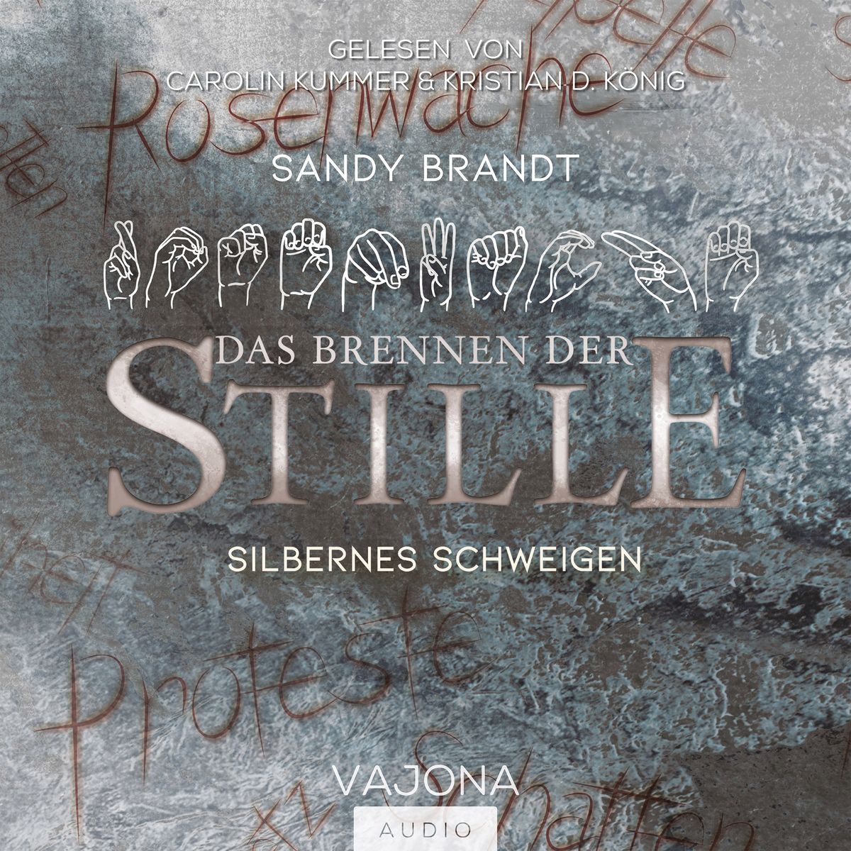 DAS BRENNEN DER STILLE - Silbernes Schweigen (Band 2) von Sandy Brandt ...