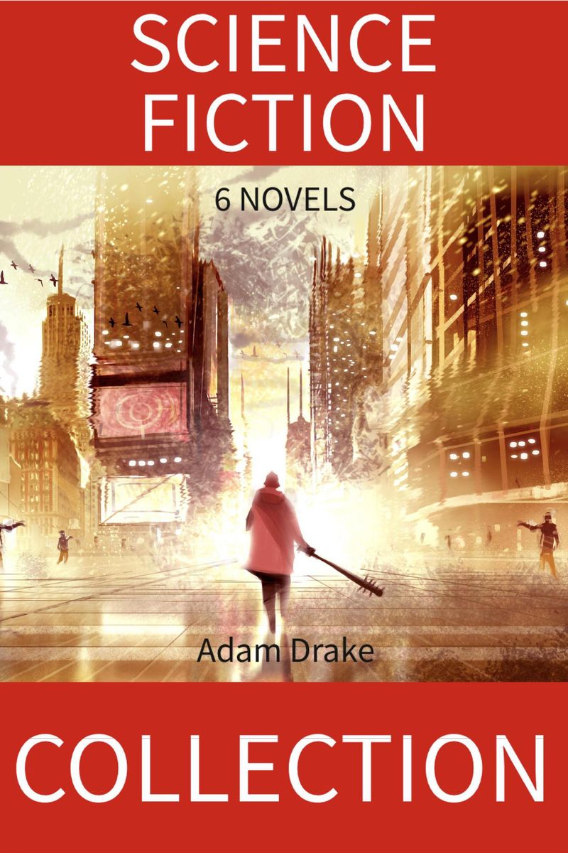 Science Fiction Collection: 6 Novels von Adam Drake. eBooks | Orell Füssli