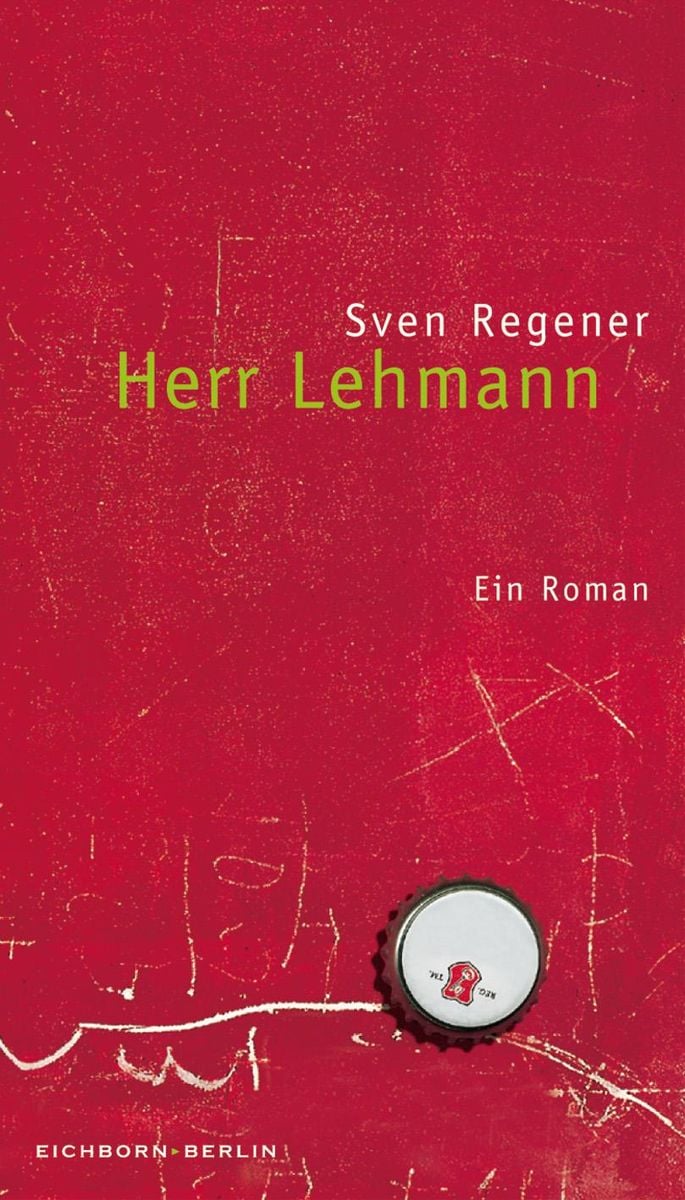 'Herr Lehmann' von 'Sven Regener' - Buch - '978-3-8218-0705-8'