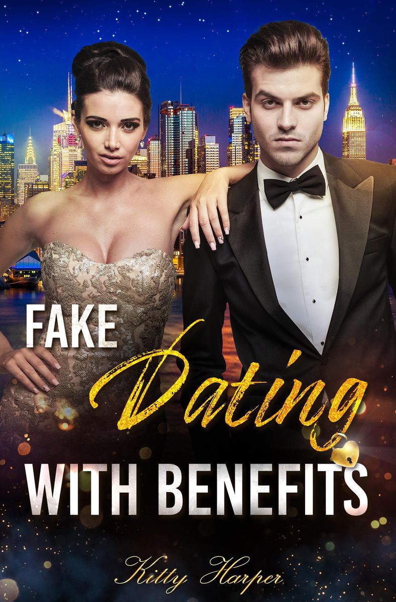Fake Dating with Benefits - Gefühle sind nicht zu bremsen von Kitty Harper - eBook | Thalia