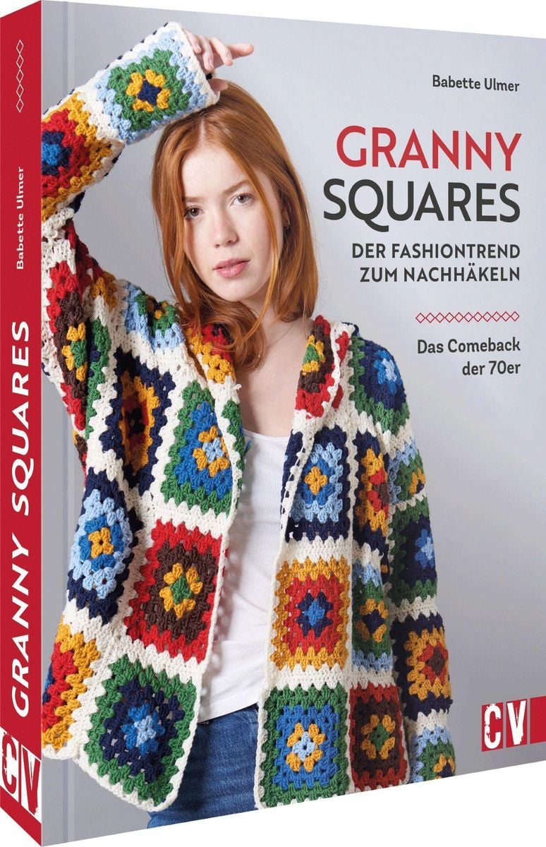 'Granny-Squares' von 'Babette Ulmer' - Buch - '978-3-8410-6724-1'