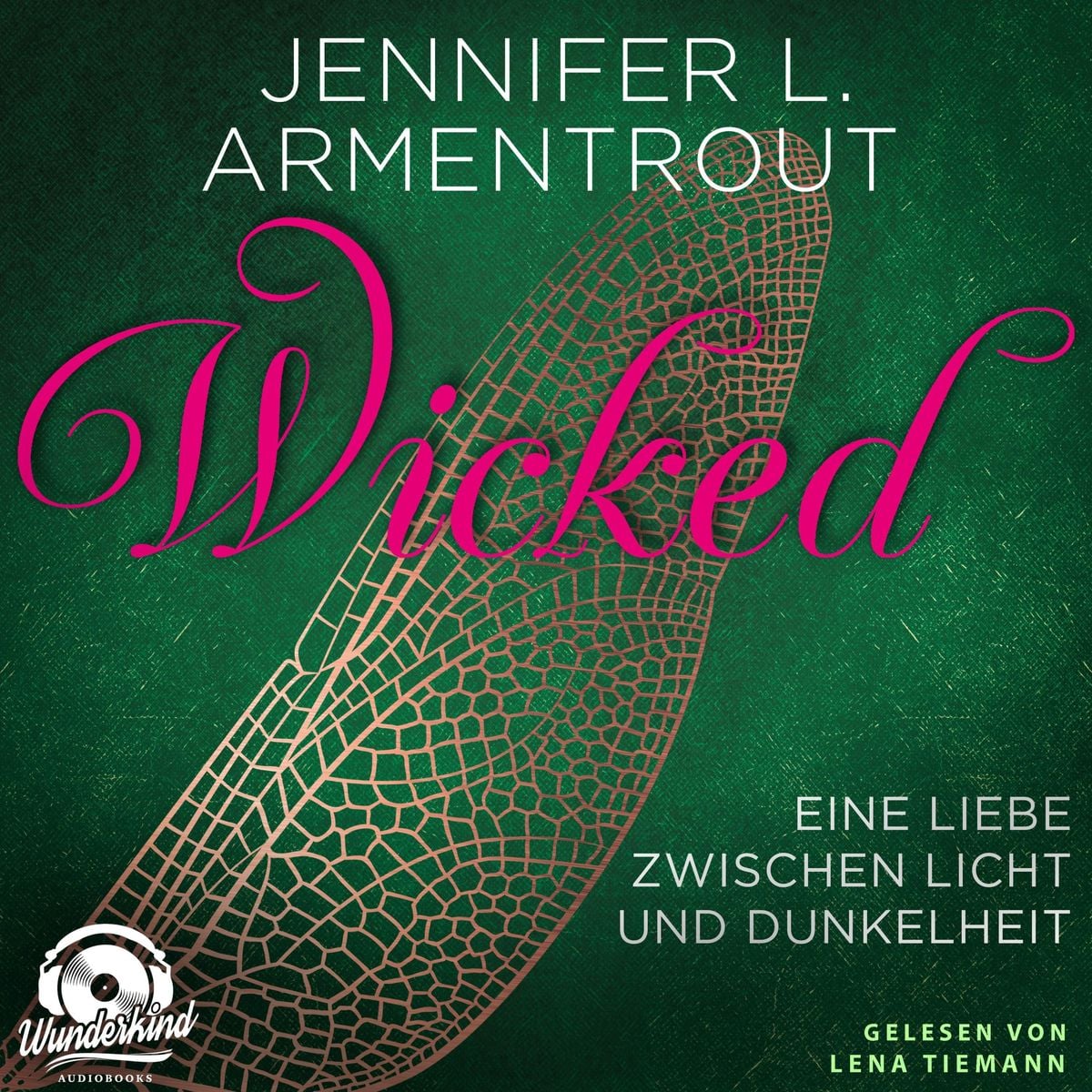 Wicked - Eine Liebe zwischen Licht und Dunkelheit von Jennifer L ...