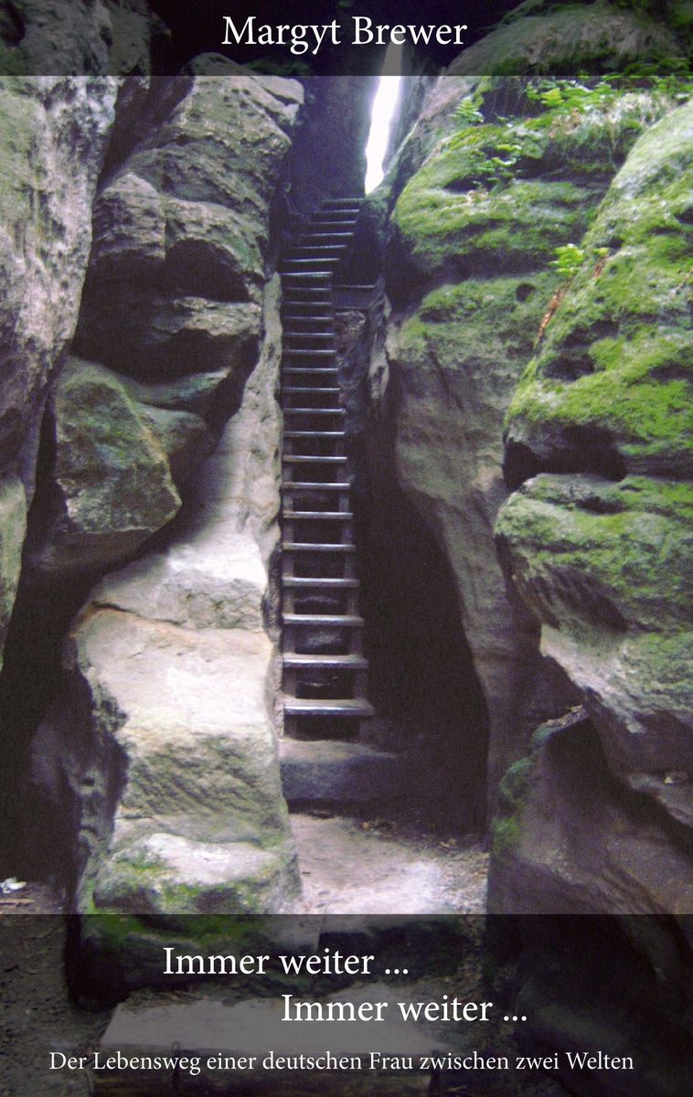 Immer weiter ... immer weiter ..."' von 'Margyt Brewer' - Buch - '978-3 ...