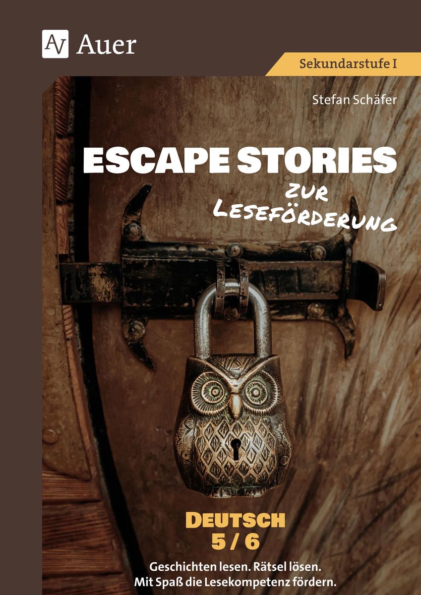 'Escape Stories zur Leseförderung Deutsch 5-6' - 'Deutsch' Schulbuch - '978-3-403-08790-8'
