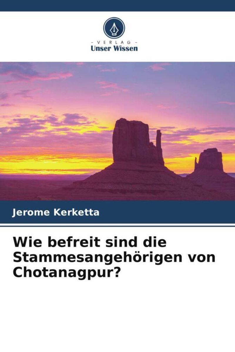 "Kerketta, J: Wie befreit sind die Stammesangehörigen von Cho" online ...